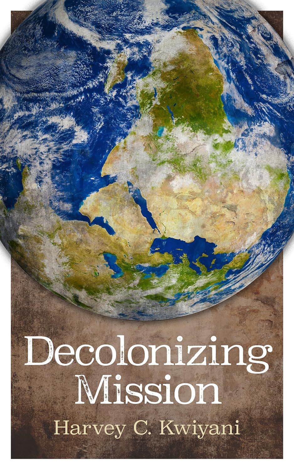 Decolonizing Mission Paperback By Harvey C Kwiyani – Book Delico